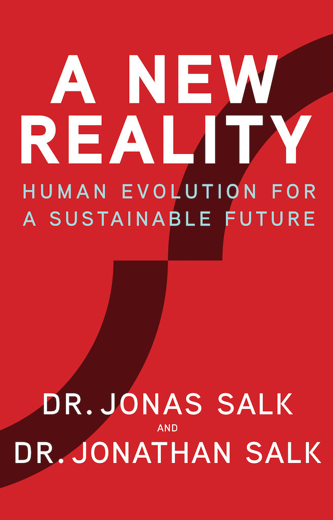 A New Reality: Human Evolution for a Sustainable Future – City Point Press